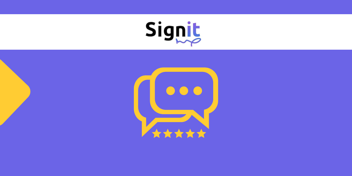 Signit Review Examples; Feedback On Capterra | Discover More